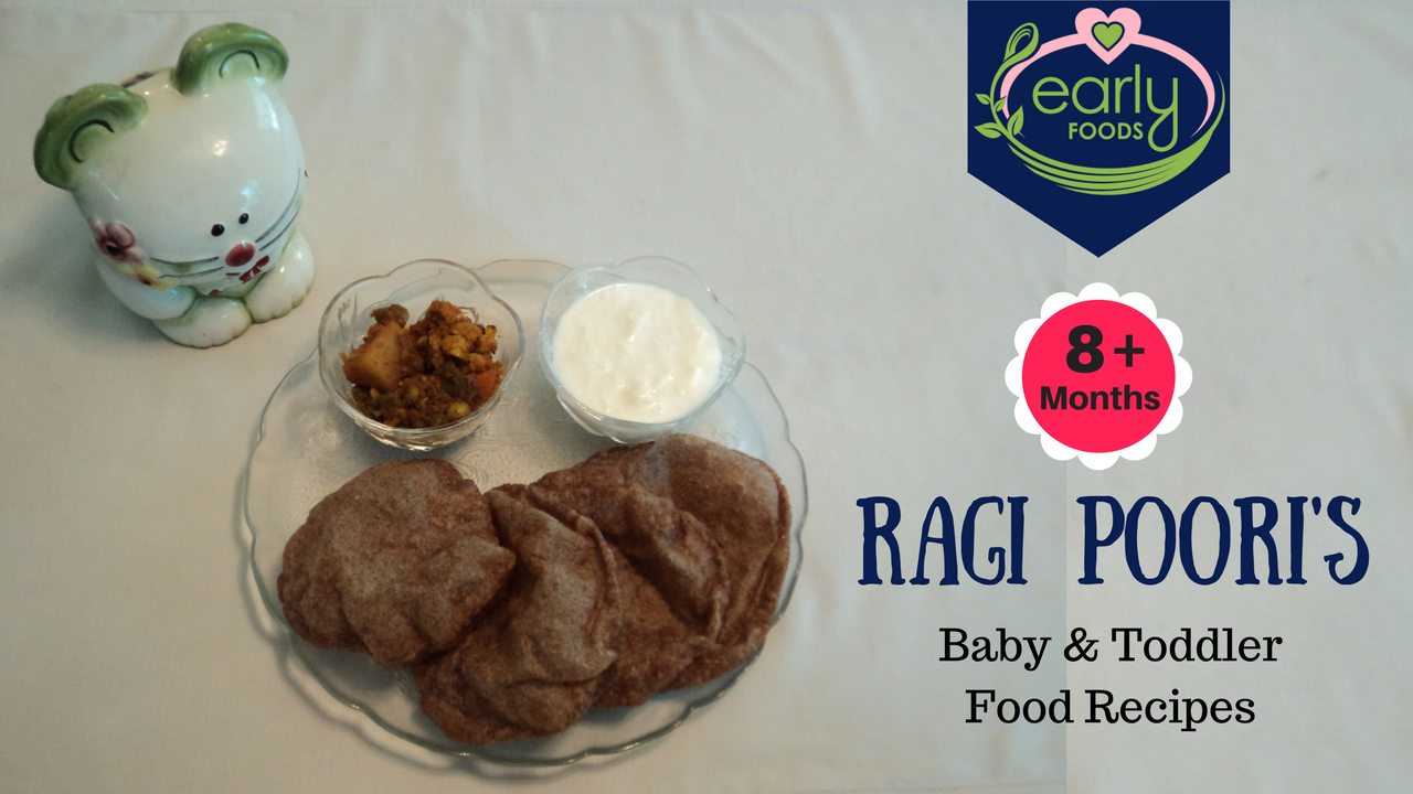 Ragi Poori's - A healthy Sunday Recipe! – Early Foods Private Limited